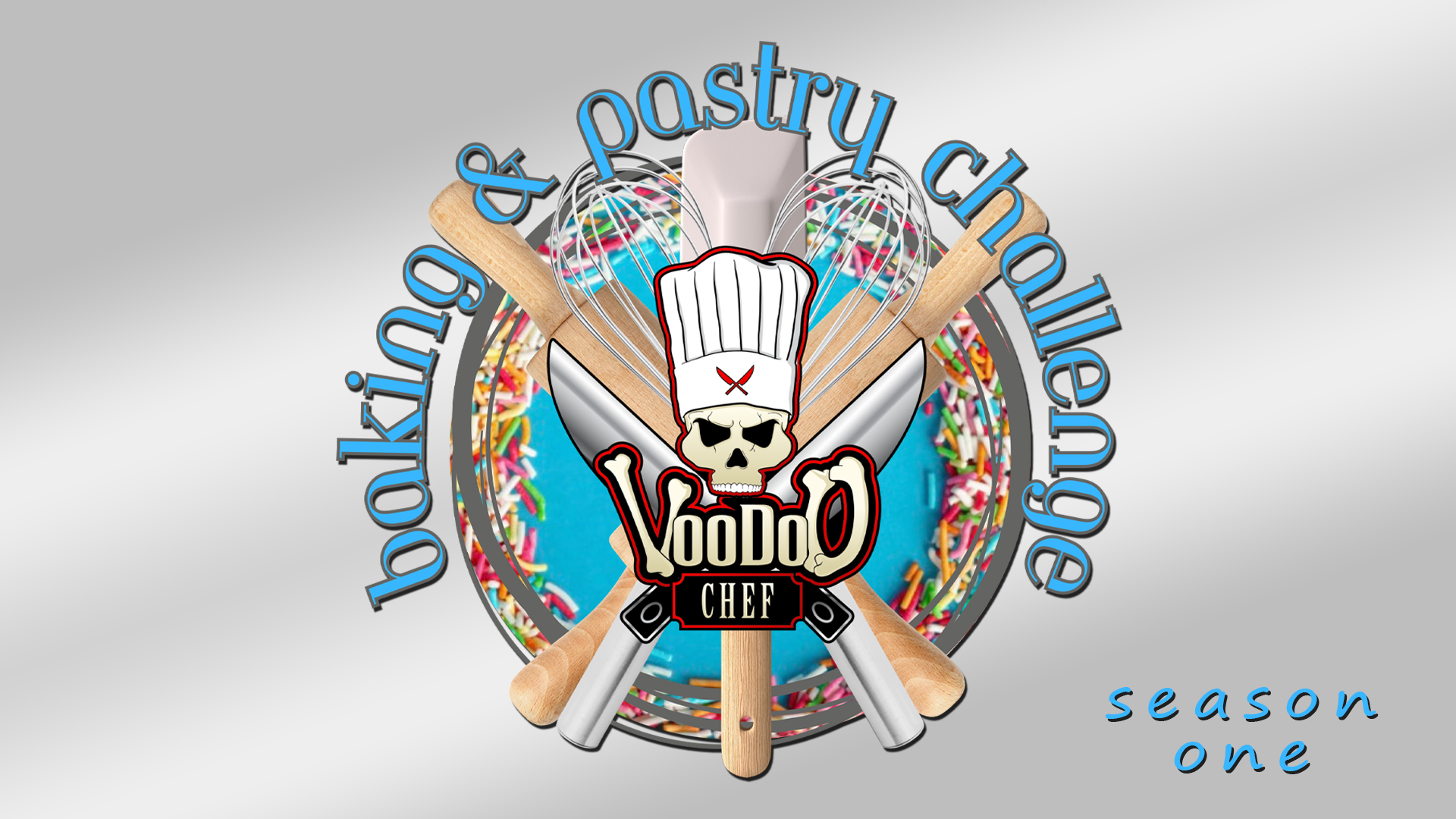 VooDoo Chef Baking & Pastry Challenge ~ Season One ~ Start watching now ...