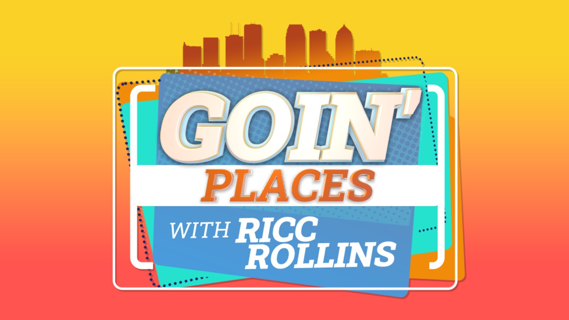 Goin' Places with Ricc Rollins | RHStv
